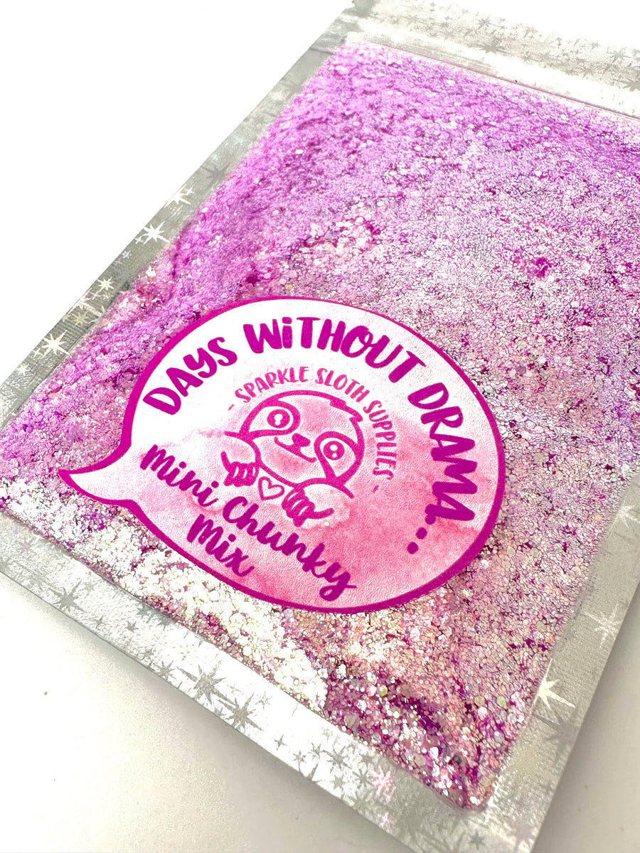 Days Without Drama – Sparkle Sloth